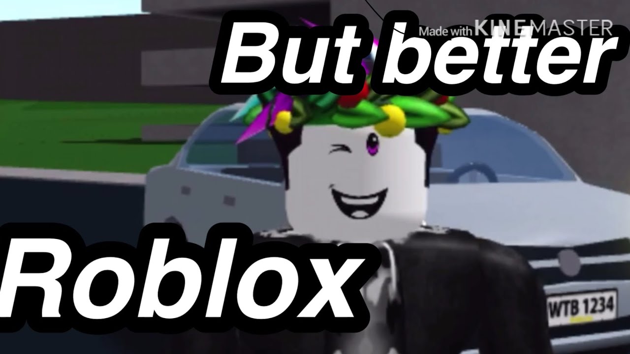 Roblox (but better) - YouTube