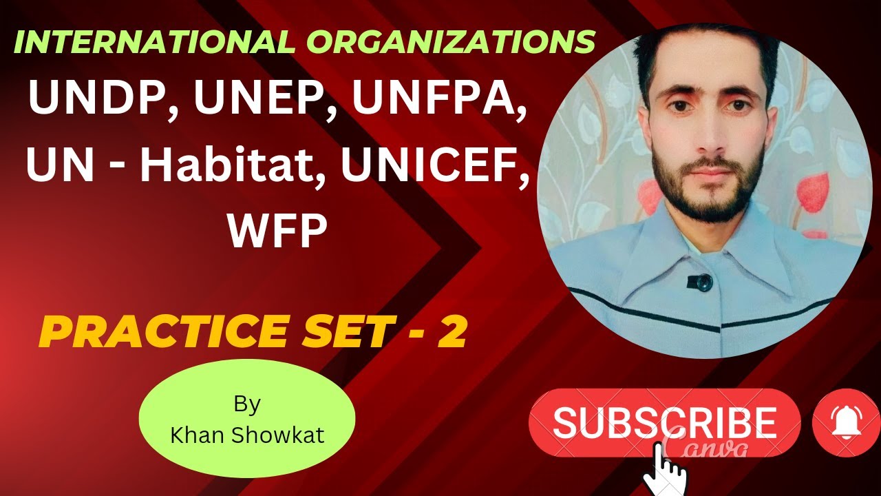 #GK Practice Set - 2|| International Organizations - UNDP, UNEP, UNFPA ...