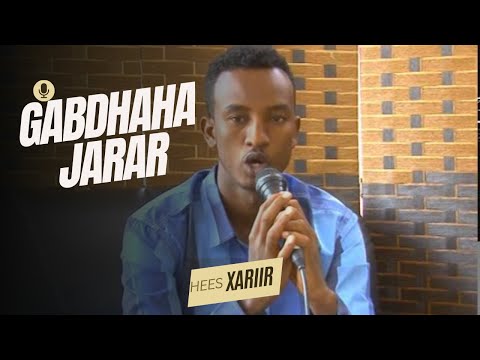HEESTA l GABDHAHA JARAR l XARIIR