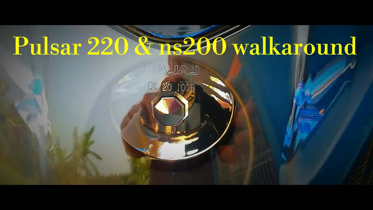Pulsar 220 & ns 200 walkaround - YouTube