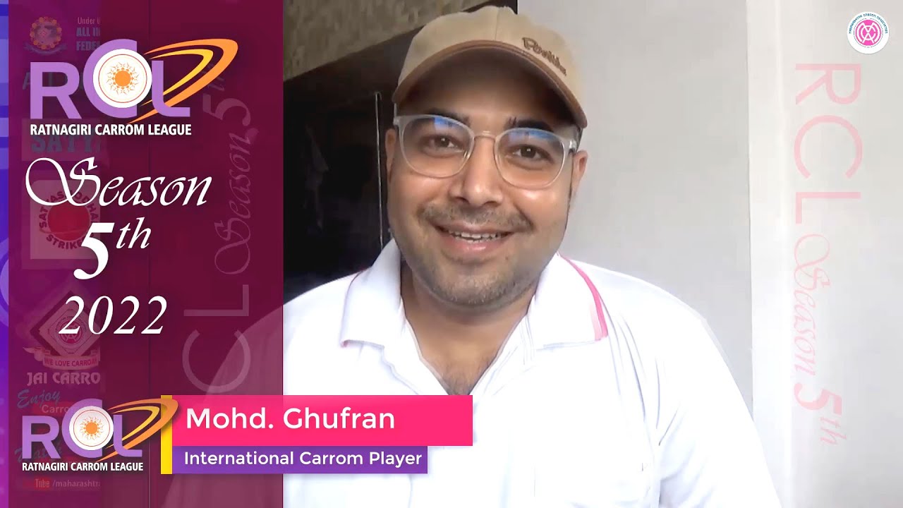 RCL-5 INVITATION BY MOHD GHUFRAN, INTERNATIONAL CARROM PLAYER - YouTube