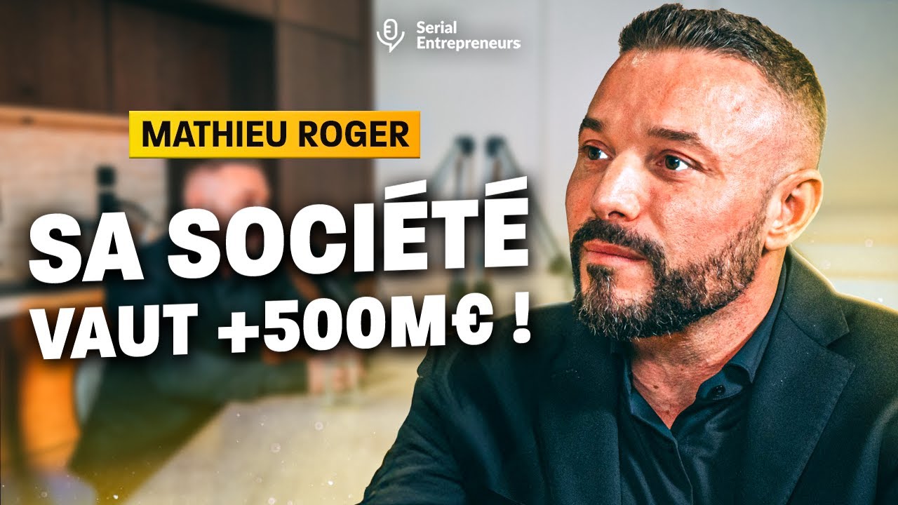 Mathieu Roger (Efor Group) : Il a créé un leader européen valorisé à +500M€ 🔥 - YouTube