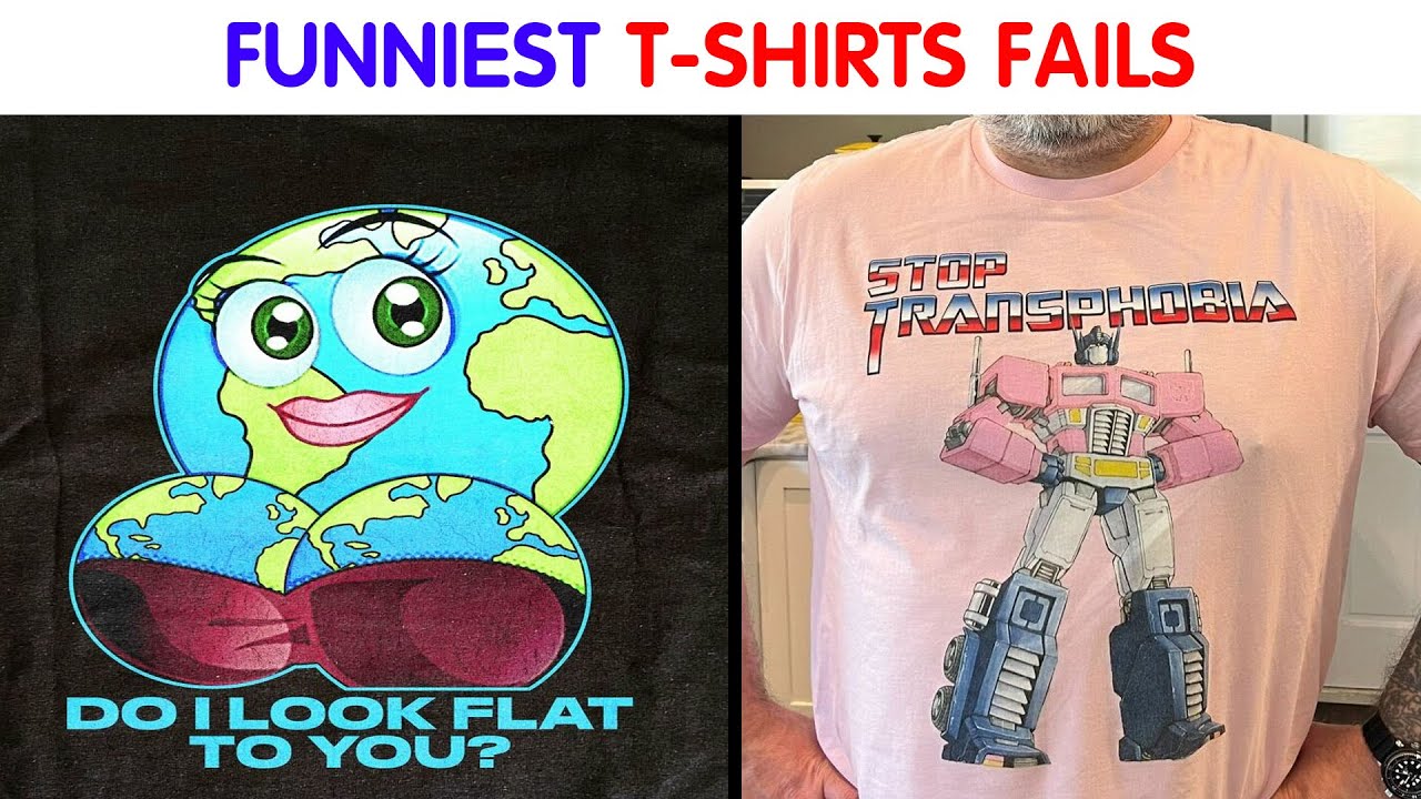 T Shirts That Went Totally Wrong - Funny Photos - YouTube