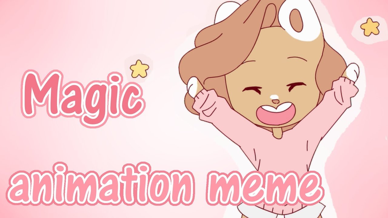 Magic | animation meme - YouTube
