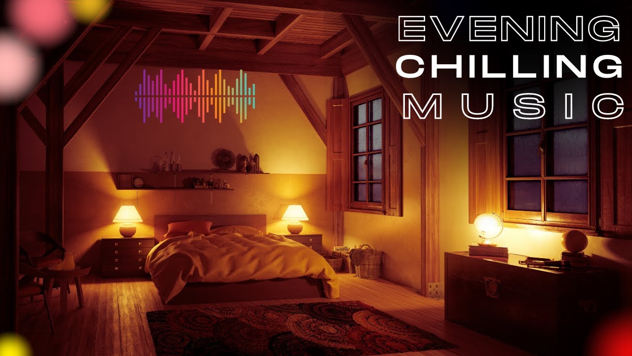 Chilling Music - Relaxing Evening Jazz - YouTube