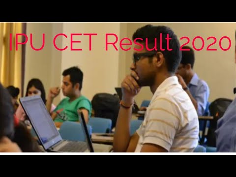 IPU CET Result 2020-GGSIPU Release result|Expected Cut off IPU CET 2020 ...
