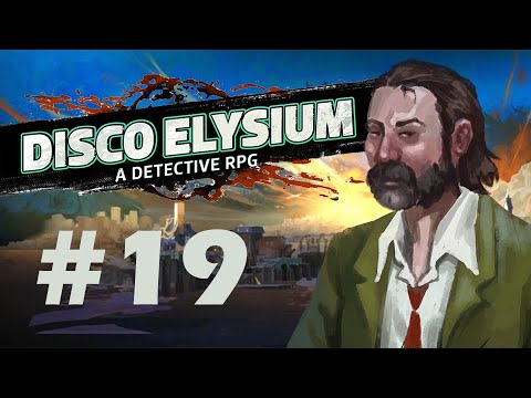 Disco Elysium - The Final Cut Letsplay #19 | END - YouTube