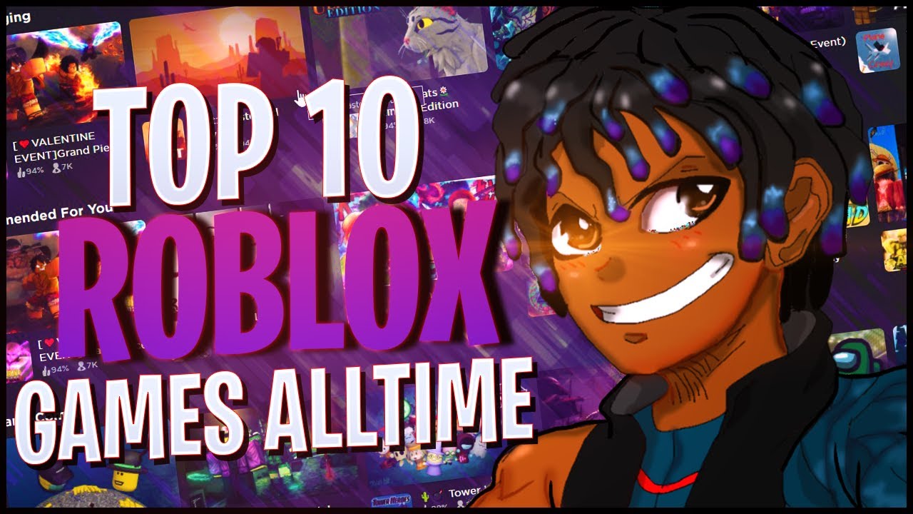 Top 10 ROBLOX Games Of ALL TIME YouTube top-10-roblox-games-of-all-time-youtube