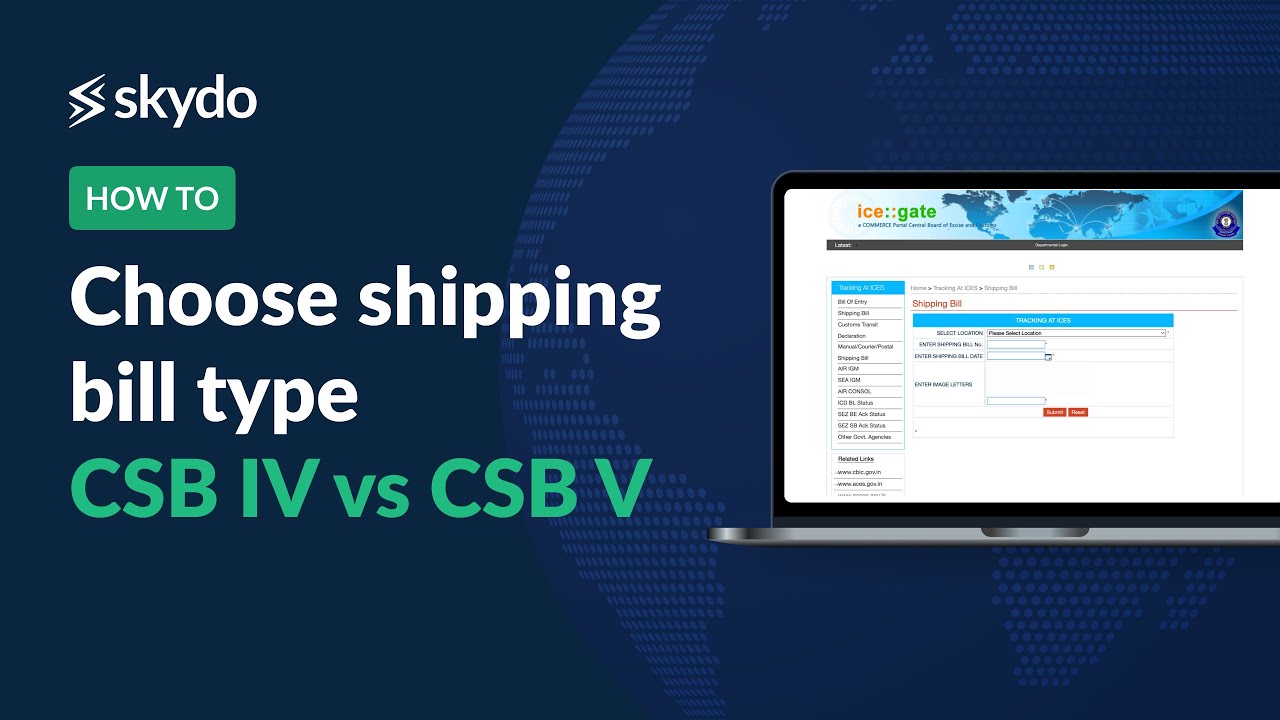 Shipping Bill CSB 4 vs CSB 5 | How to choose correct shipping bill type ...