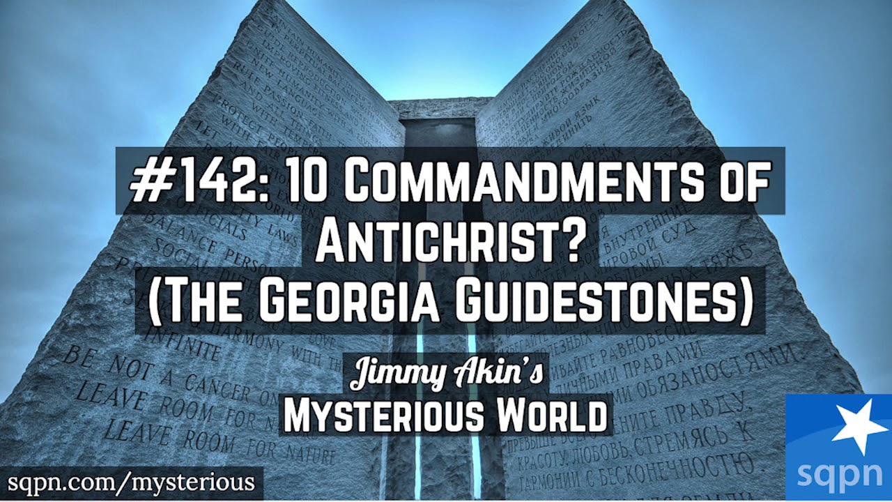 The 10 Commandments of the Antichrist? (The Georgia Guidestones ...