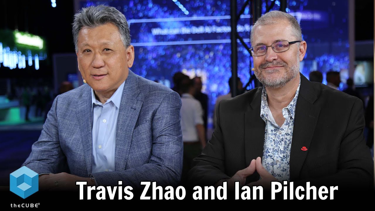 Travis Zhao, Dell & Ian Pilcher, Red Hat | Dell Technologies World 2024 ...