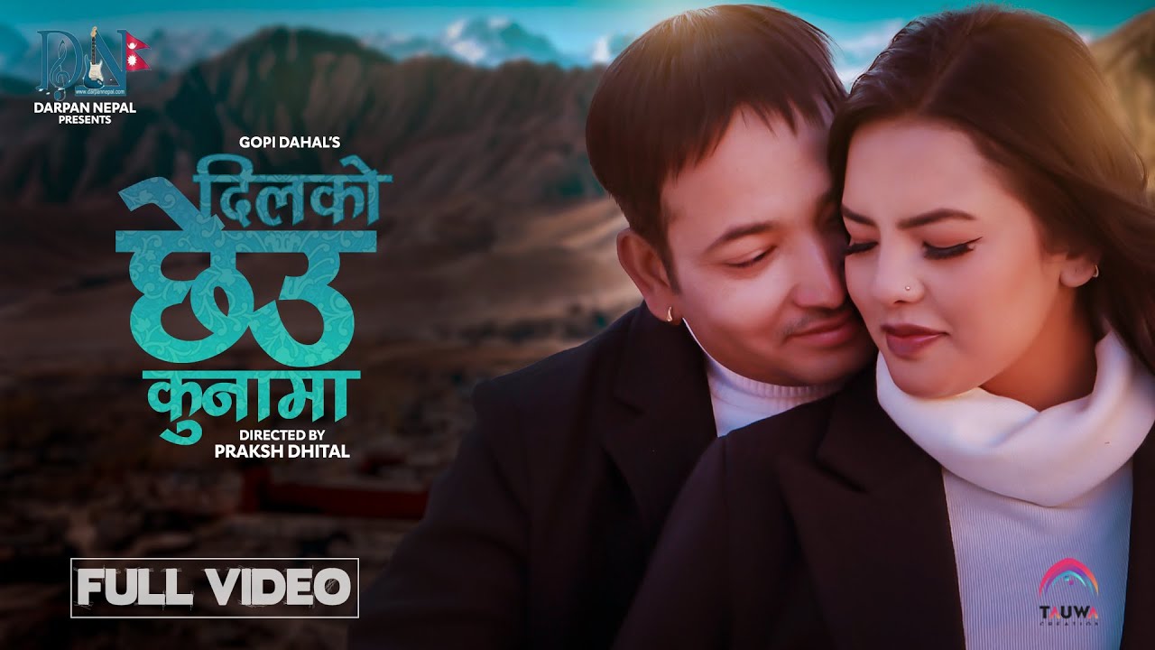 Dilko Cheu Kunama - Gopi Dahal | Prekshya Baniya | Saugat | Mamta ...