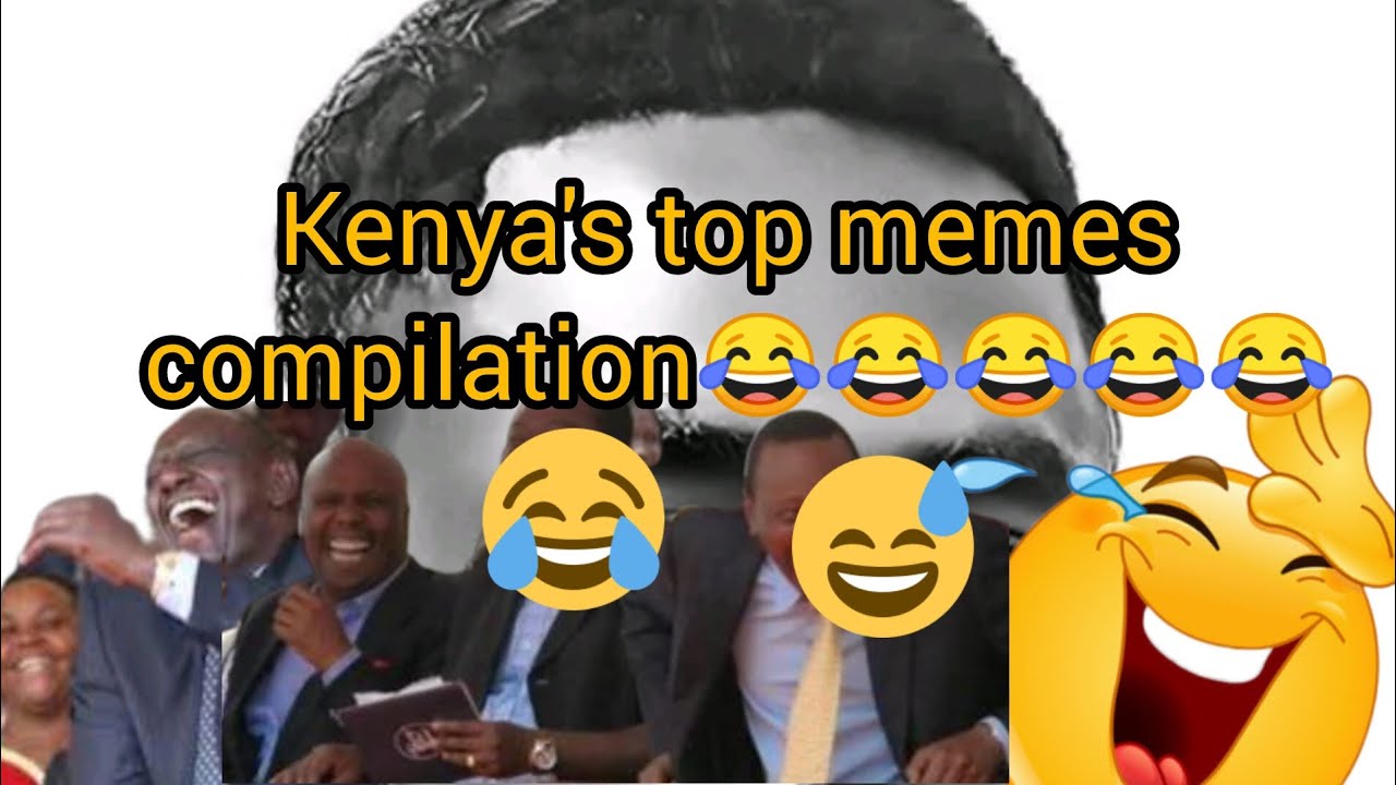 COMEDY:😂😂I Just compiled the best KENYAN MEMES and I can't stop ...