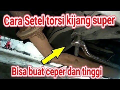 Cara ceperin kijang kapsul bagian depan dengan Cara  setel baut torsi