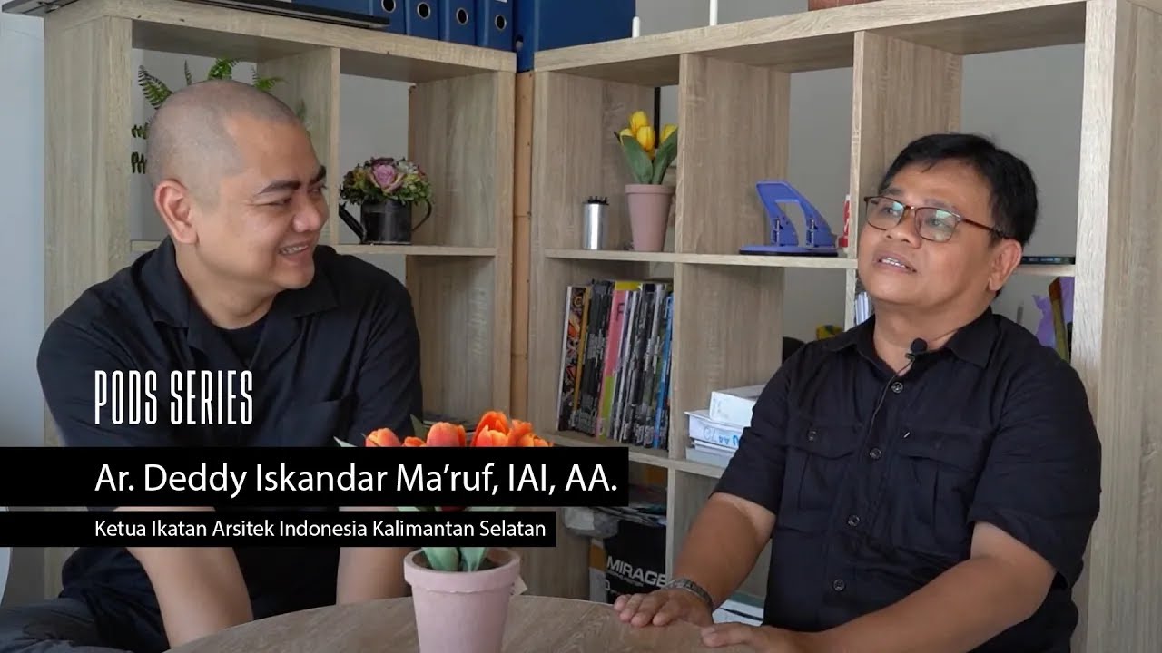 POD Series #3 | Dulu dan Kini, Arsitektur Kalimantan Selatan bersama ...