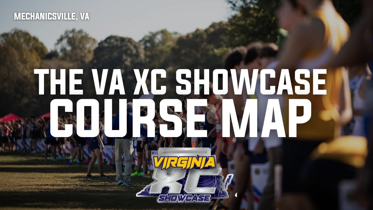 The VA XC Showcase Course Map - YouTube