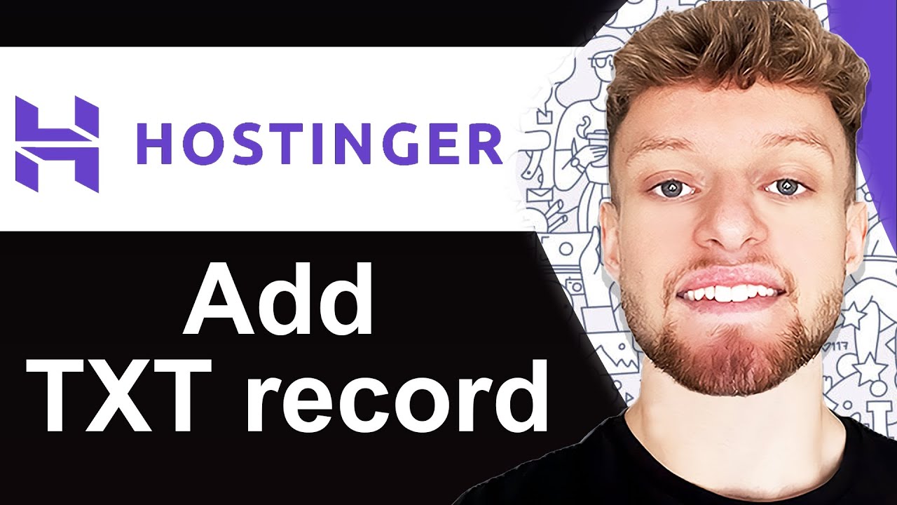 How To Add TXT Record in Hostinger - Quick Guide - YouTube
