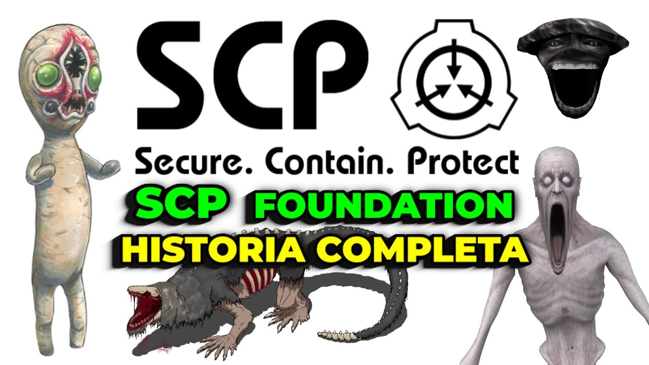 SCP FOUNDATION🌌🔒HISTORIA COMPLETA | ORIGEN, EVOLUCIÓN Y SCPs Virales ...