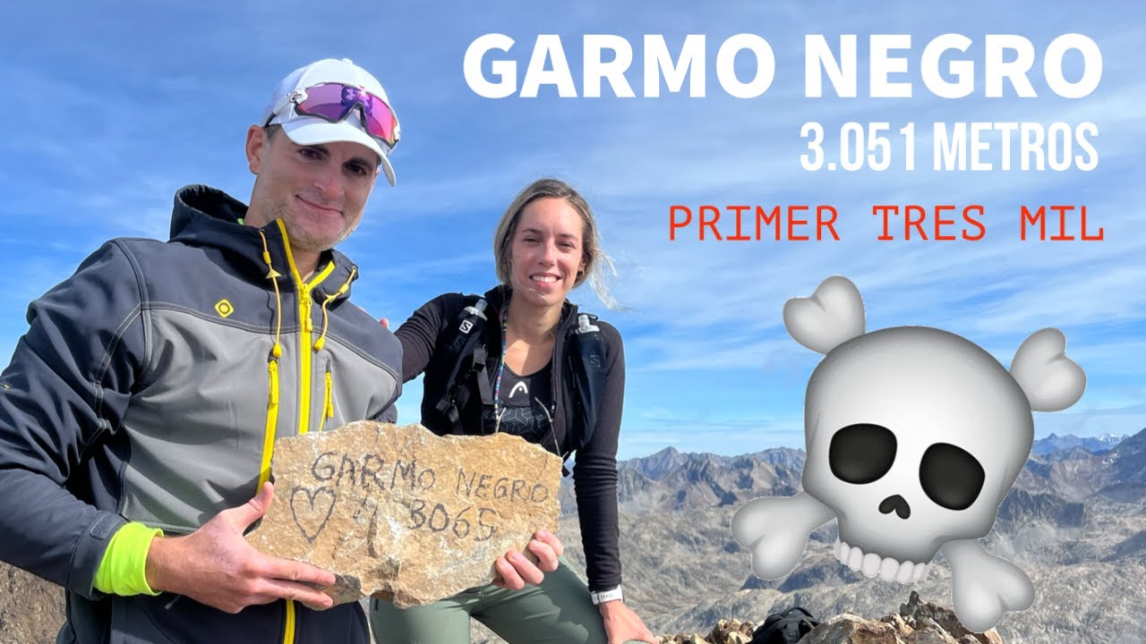 GARMO NEGRO 3.051 METROS (BALNEARIO DE PANTICOSA) - YouTube
