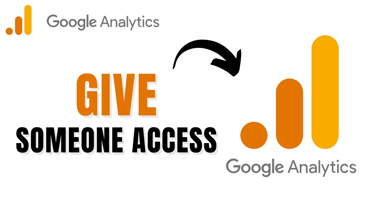 How To Give Someone Access To Google Analytics Best Method YouTube How To Give Someone Access To Google Analytics Best Method YouTube