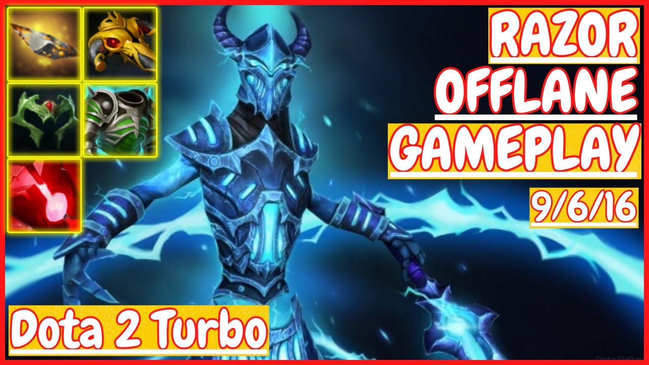 Razor 9/6/16 [OFFLANE] [Gameplay DOTA 2 Turbo] 7.33 - YouTube