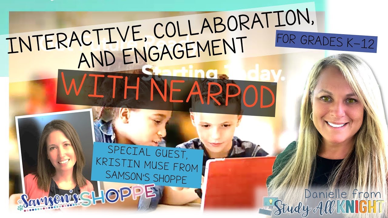 Nearpod, Interactive, Collaboration, and Engagement - YouTube
