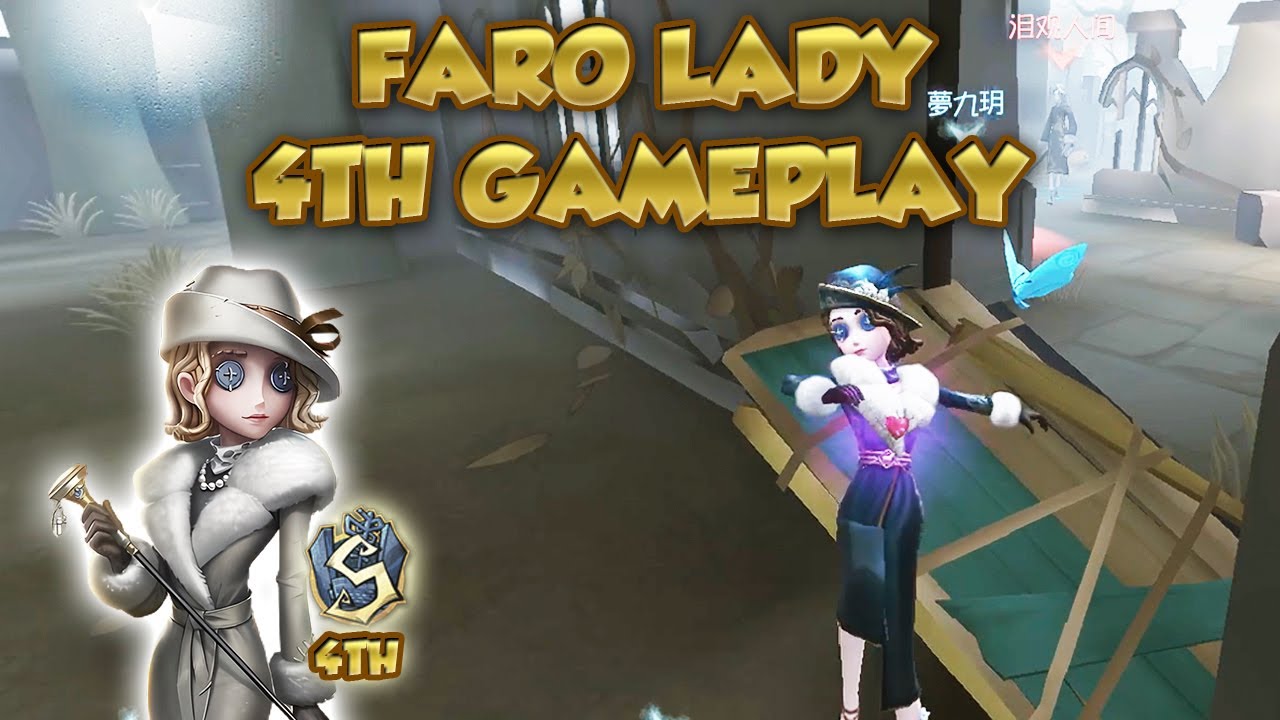 Faro Lady 4th Gameplay | Identity V | 第五人格 | 제5인격 | Faro Lady's - YouTube