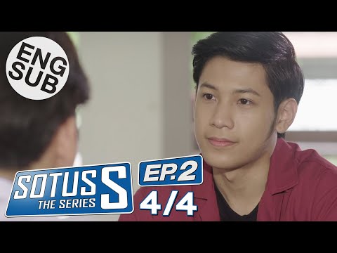 [Eng Sub] Sotus S The Series | EP.2 [4/4]