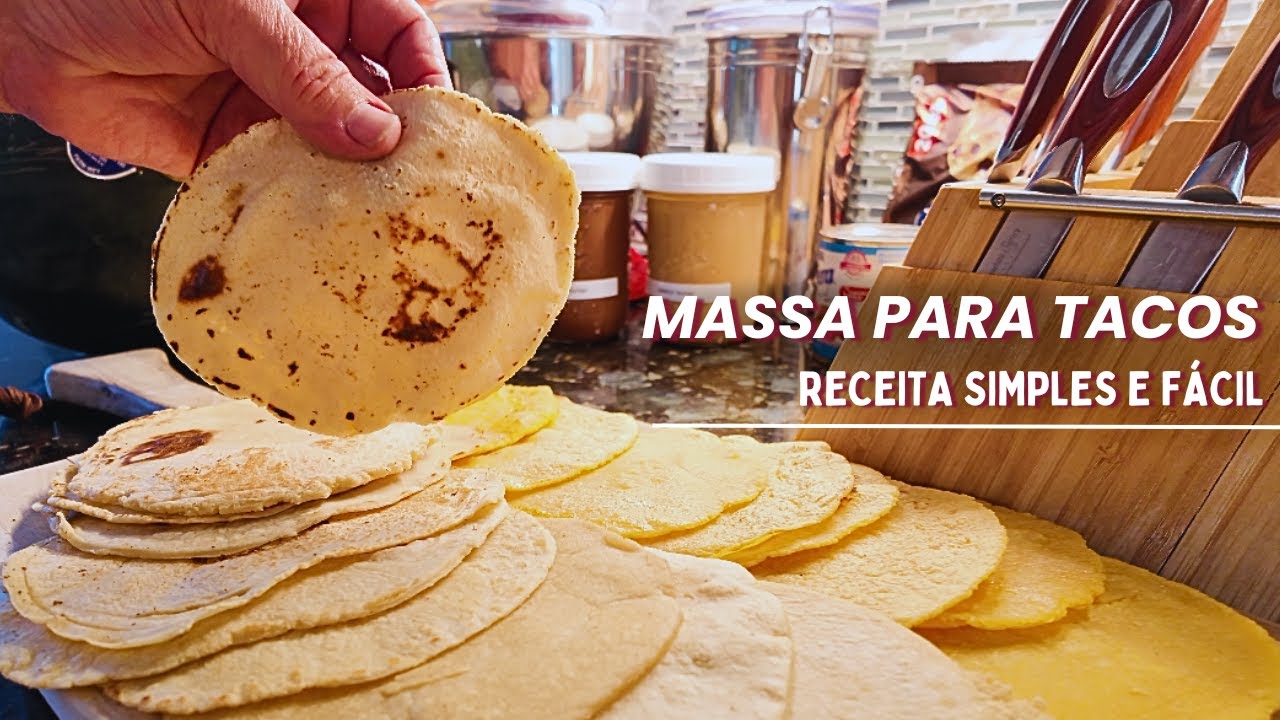 Como fazer massa para tacos! Receita super simples e rápida! - YouTube