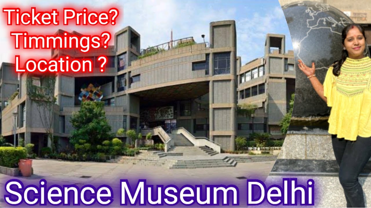 Dekhiye Science Museum Delhi Ka New Look।Full Tour Of Science Centre ...