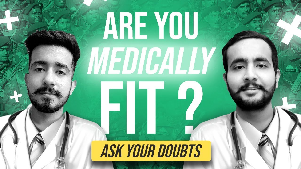 ARE YOU MEDICALLY FIT CLEAR ALL YOUR MEDICAL DOUBTS YouTube are-you-medically-fit-clear-all-your-medical-doubts-youtube