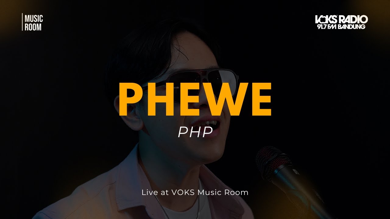 PHEWE - PHP | LIVE AT VOKS MUSIC ROOM - YouTube