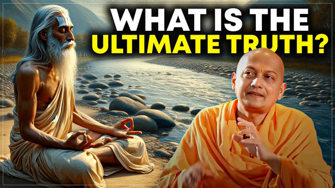 What is the Ultimate Truth? Vedanta Explained by Swami Sarvapriyananda - YouTube