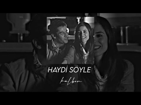 haydi söyle onu nasıl sevdiğimi / speed up - sözleri