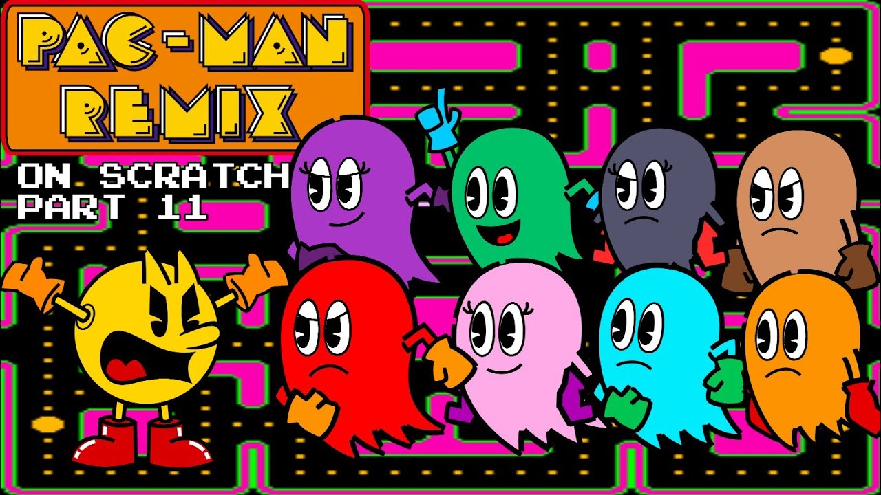 Pac-Man Remix on Scratch Part 11 - YouTube