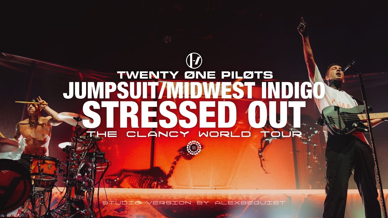 Twenty One Pilots - Jumpsuit/Midwest Indigo/Stressed Out (The Clancy ...