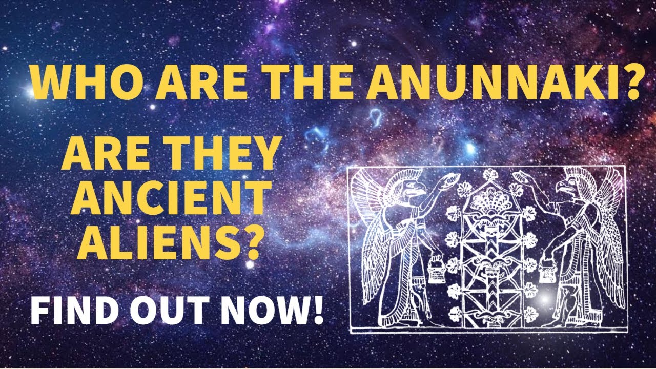 WHO ARE THE ANUNNAKI? - YouTube