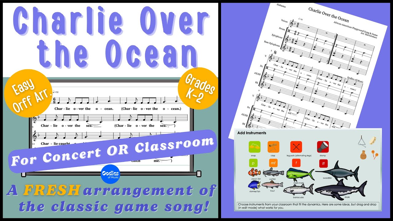 Charlie Over the Ocean Fun Orff Arrangement for Concerts and the ...