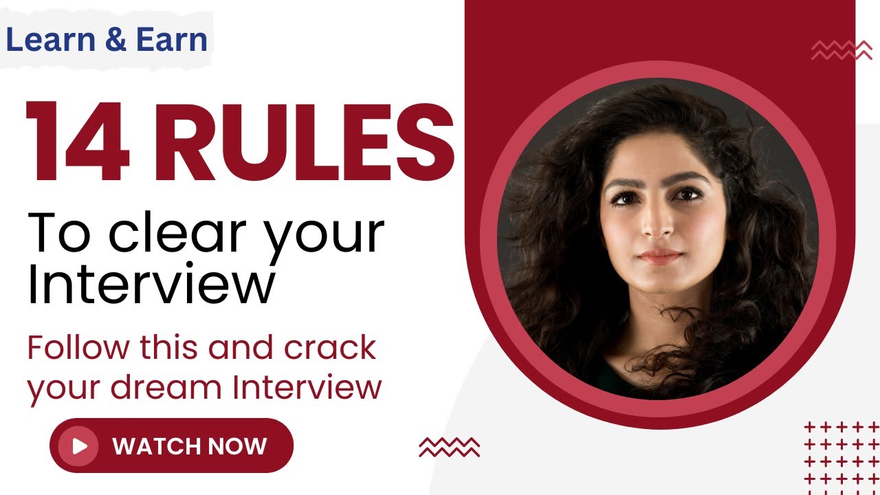 Follow these 14 Basic Rules to ensure you crack every interview - YouTube