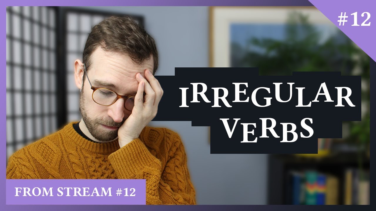 The origin of irregular verbs | Conlang with Me #12 - YouTube
