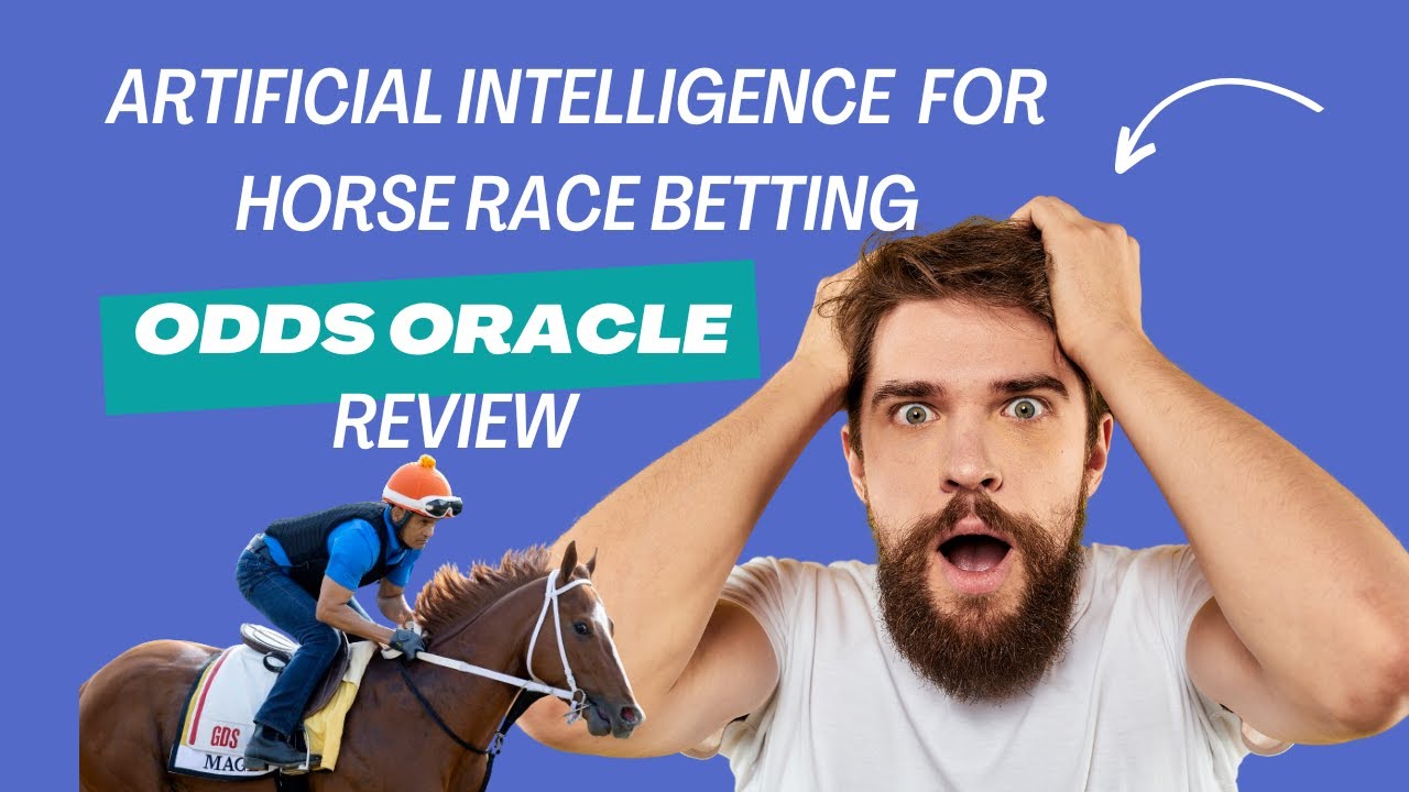 Odds Oracle Review 2024 | Horse Race Betting for Beginners using AI ...