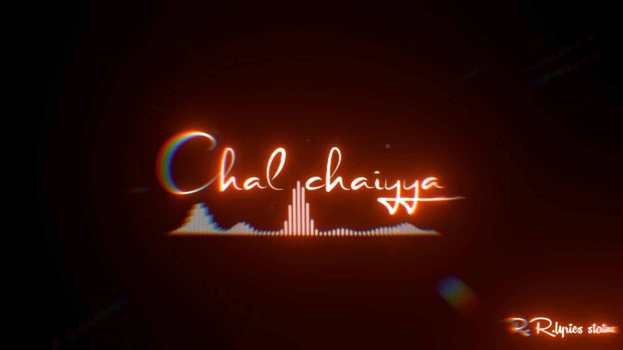 Chal Chaiyya Chaiyya New Black screen lyrics status video - YouTube