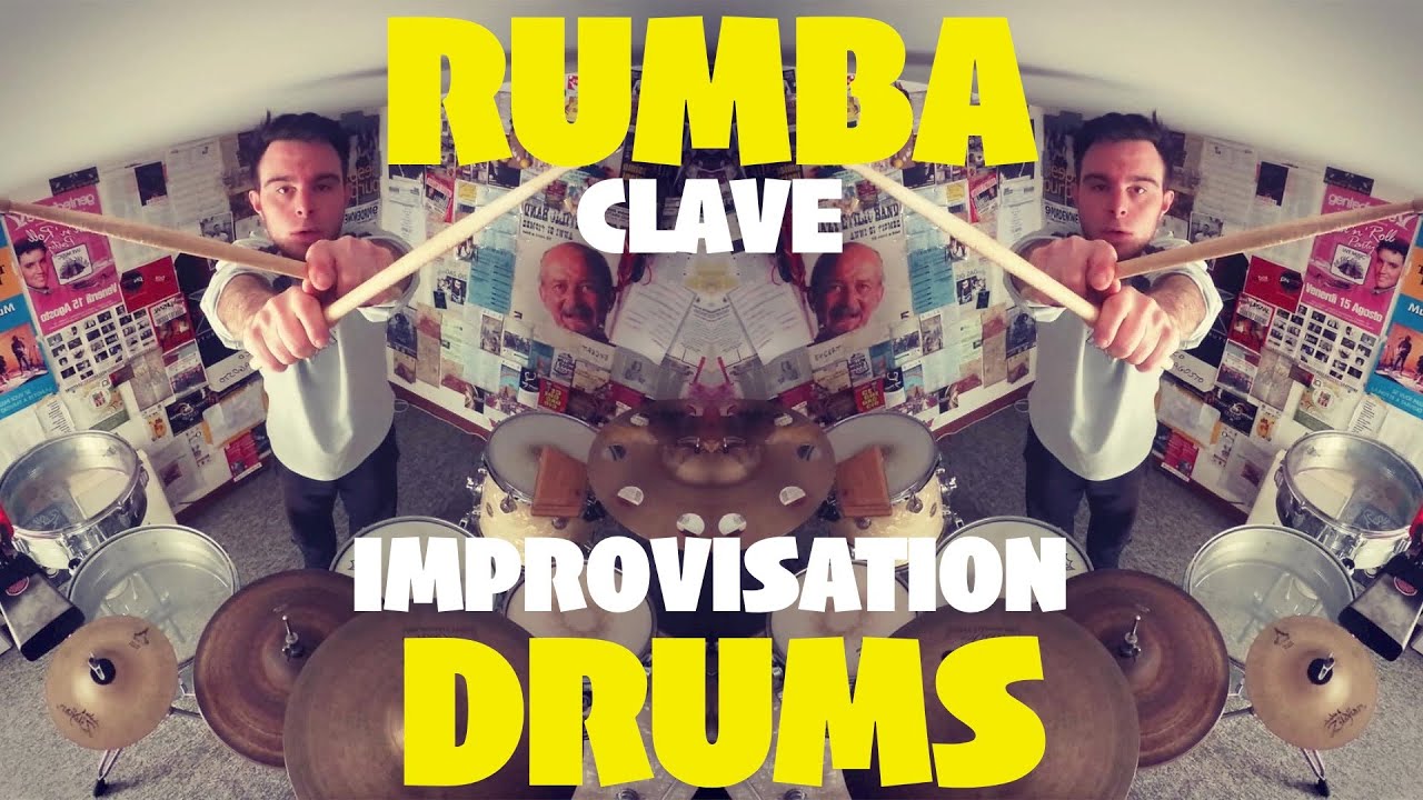 Rumba Clave and Drums Improvisation - YouTube