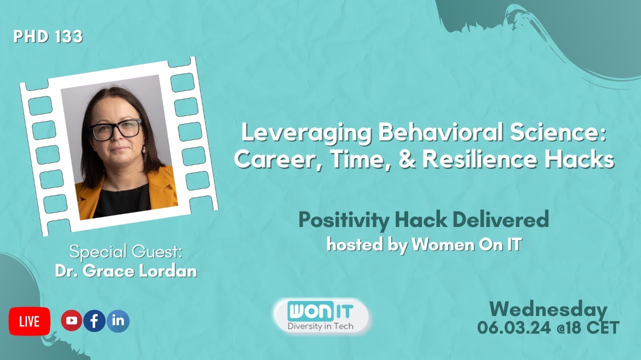 Leveraging Behavioral Science: Career, Time, & Resilience Hacks - YouTube