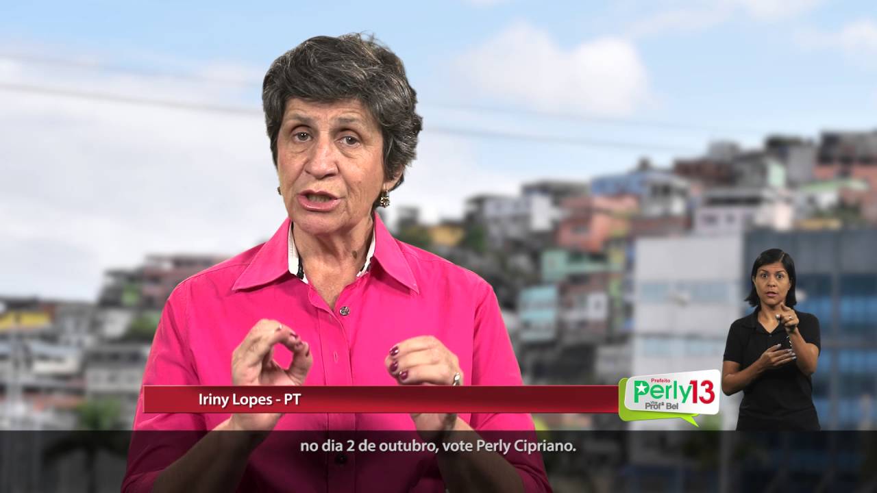 Iriny Lopes apoia Perly Cipriano - YouTube