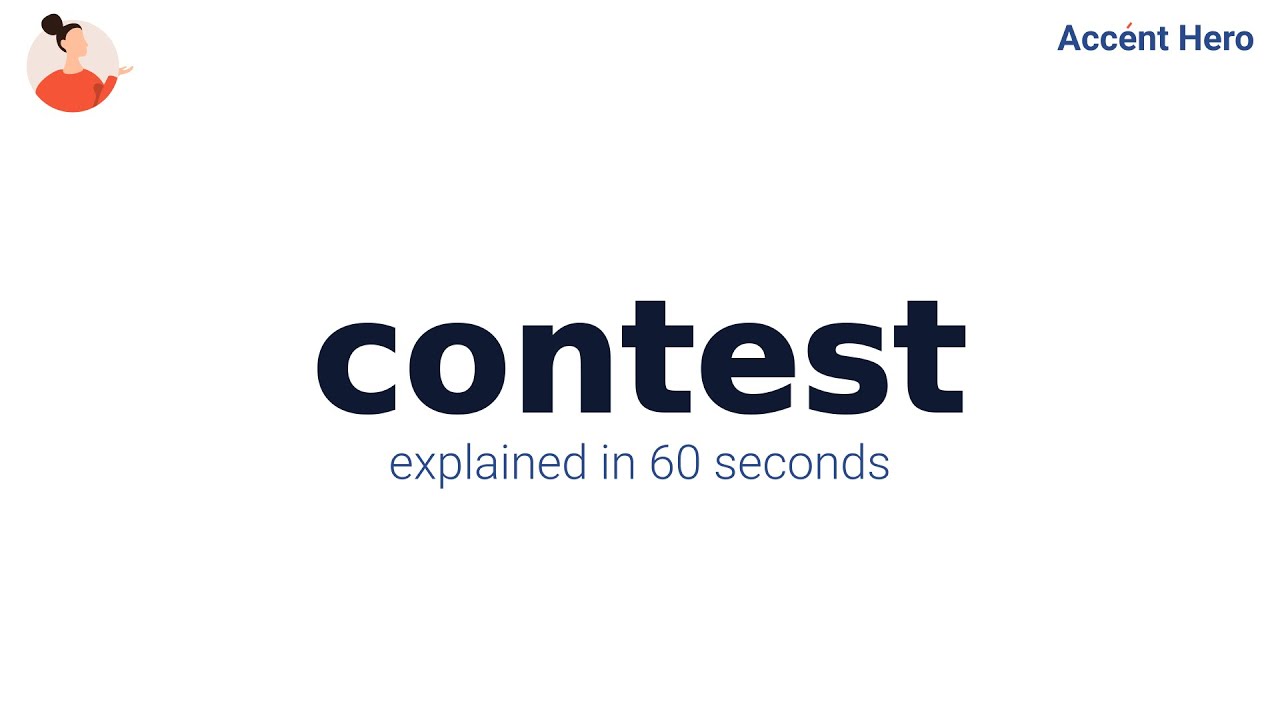 CONTEST - Meaning and Pronunciation - YouTube