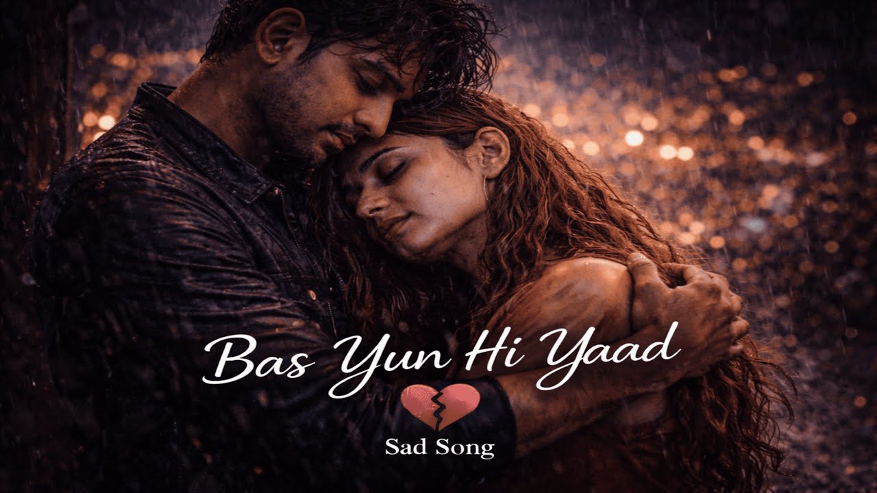 Bas Yun Hi Yaad – New Emotional Song 2026 #BasYunHiYaad #NightLofi # ...