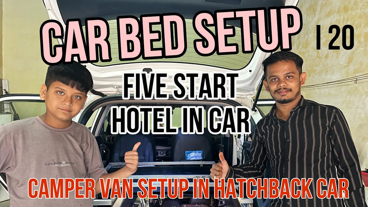 Best Car Bed Setup | i 20 Convert In To Bed Setup | Living in Hatchback ...