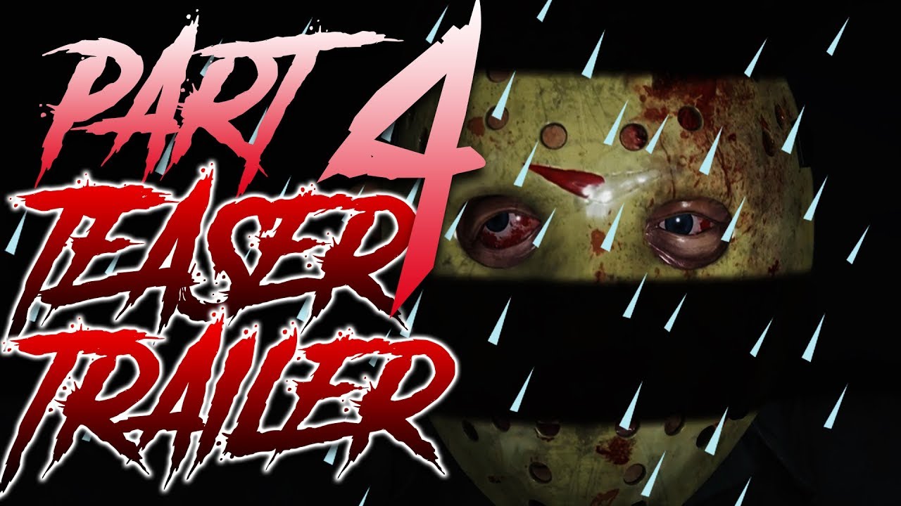 NEW Part 4 MAP & JASON | Teaser Trailer | Friday the 13th: The Game ...