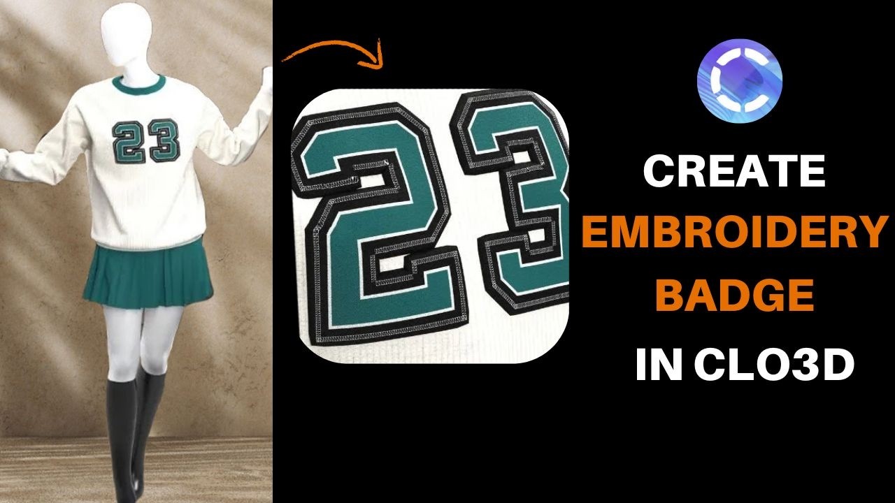 How to Make a Pro Embroidery Badge in CLO3D. - YouTube